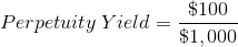 Perpetuity Yield Formula (with Calculator)